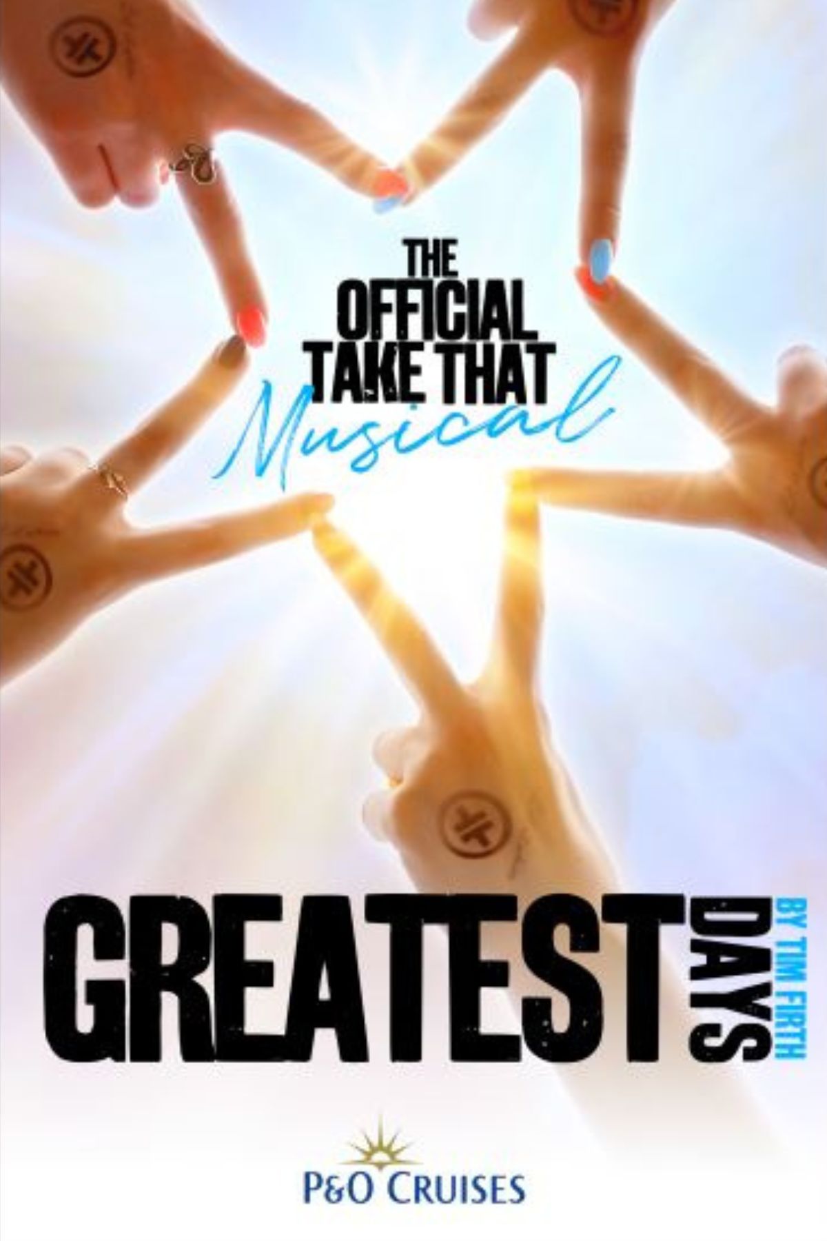 P&O Cruises Brings Greatest Days, The Official Take That Musical ...
